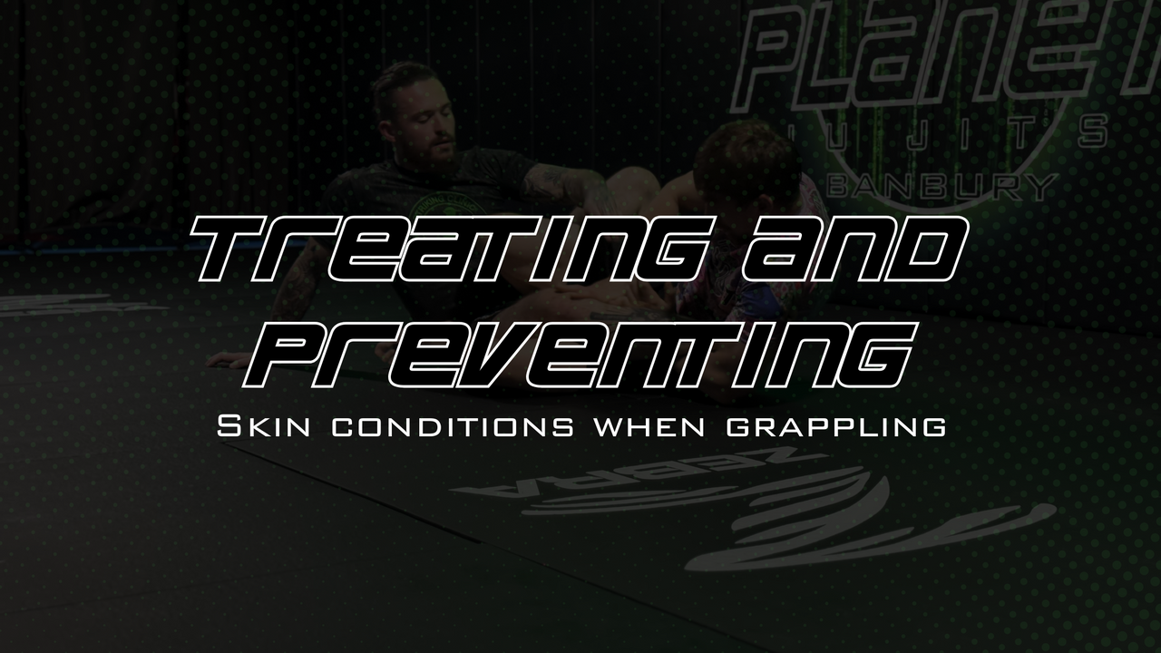 Skin Conditions in Jiu-Jitsu: Prevention and Treatment